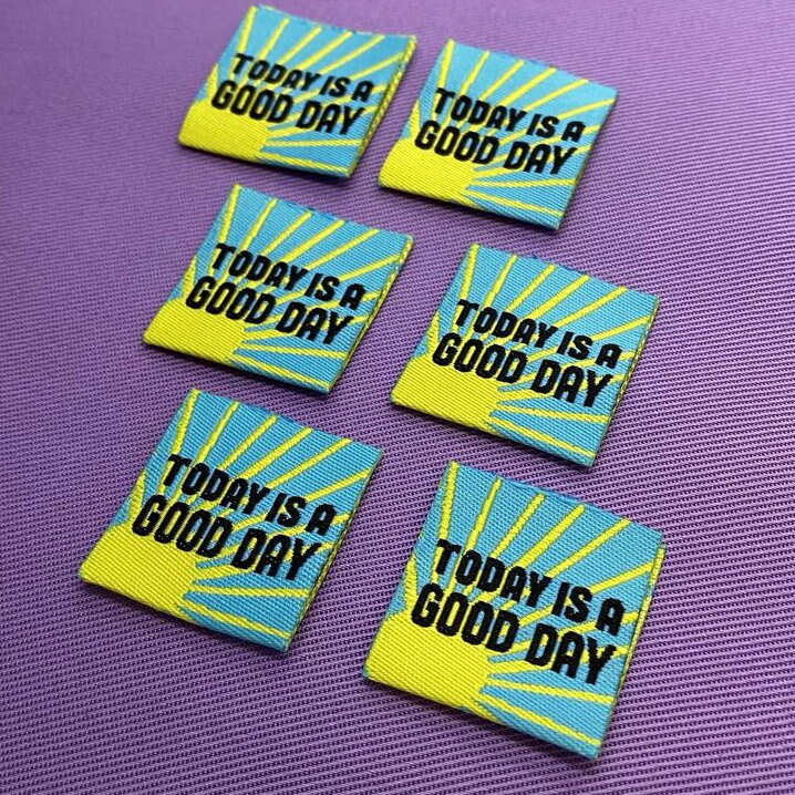 Woven Garment Labels - Rosy Little Cheeks 'Today Is A Good Day' - 6 ...